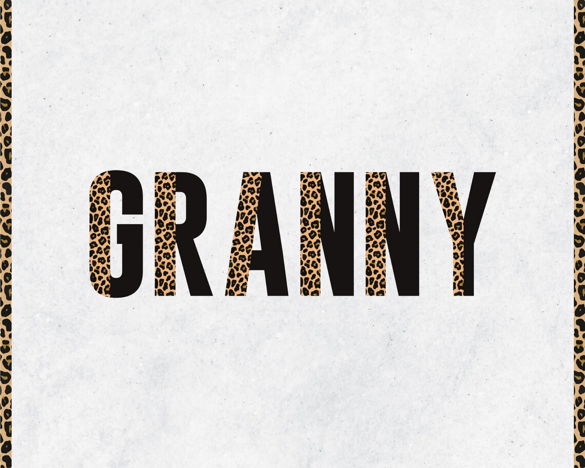 Customizable Granny Svg Monogram Svg Granny Leopard Svg | Etsy
