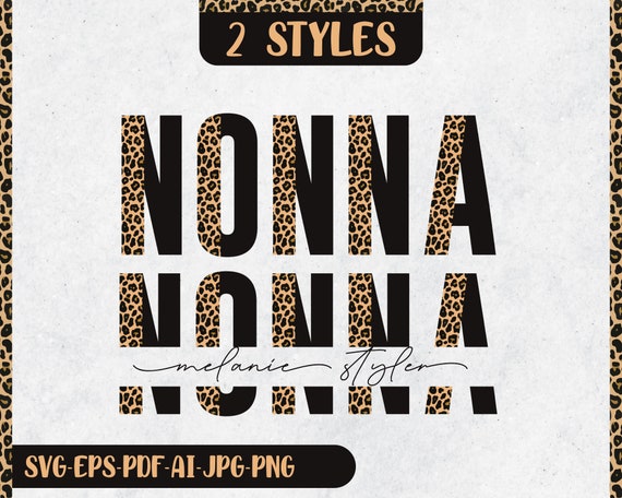 Customizable Nonna Svg Monogram Svg Nonna Leopard Svg Nonna | Etsy