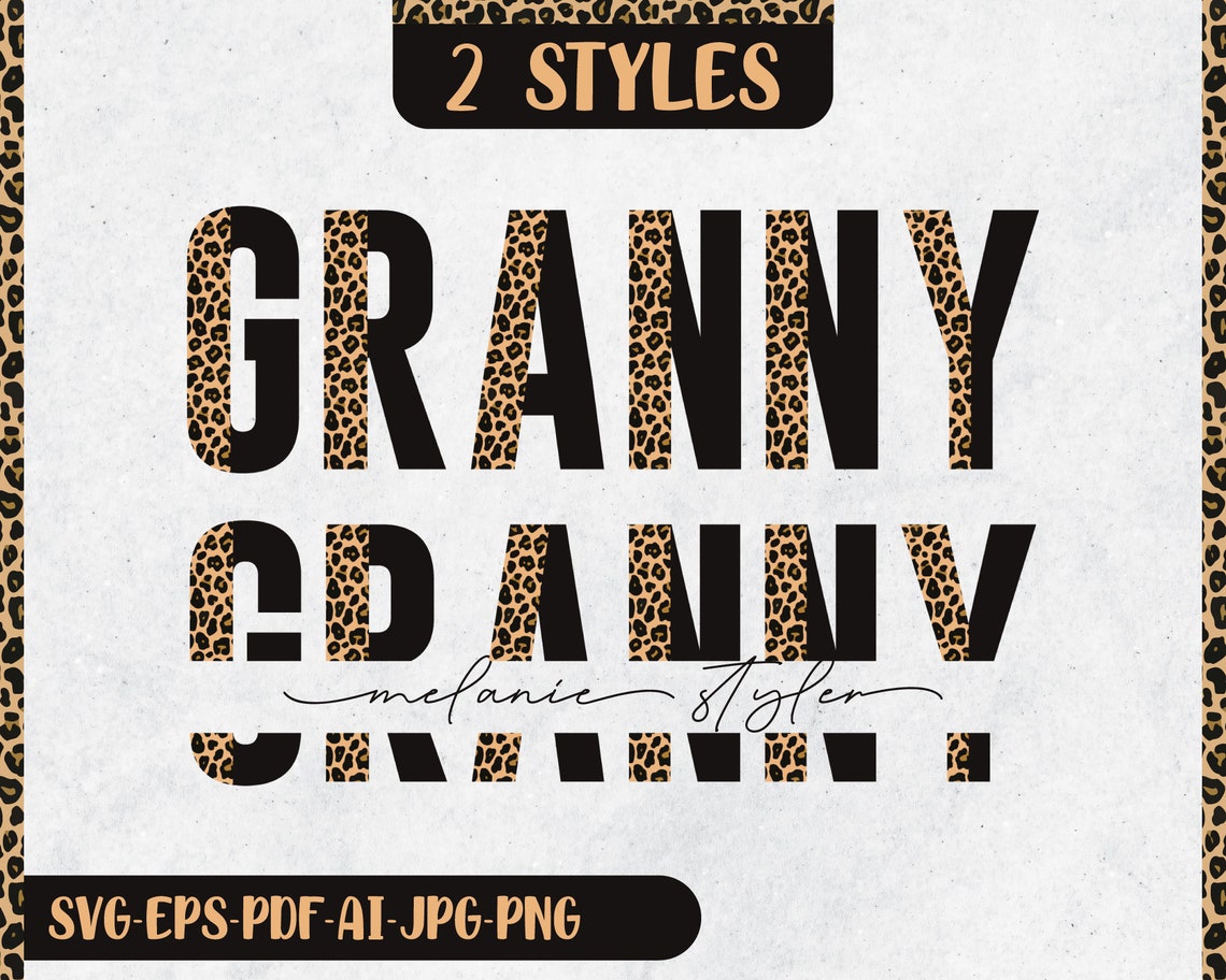 Customizable Granny Svg Monogram Svg Granny Leopard Svg | Etsy