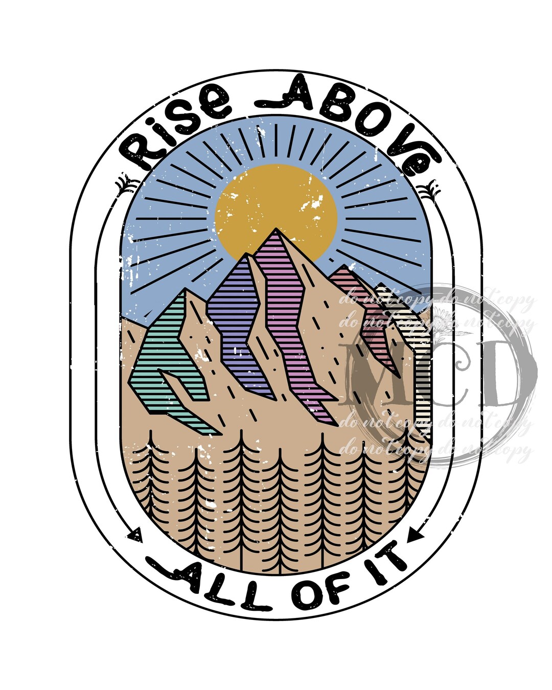 Rise Above All of It PNG, Clipart, Instant Download, Sublimation ...