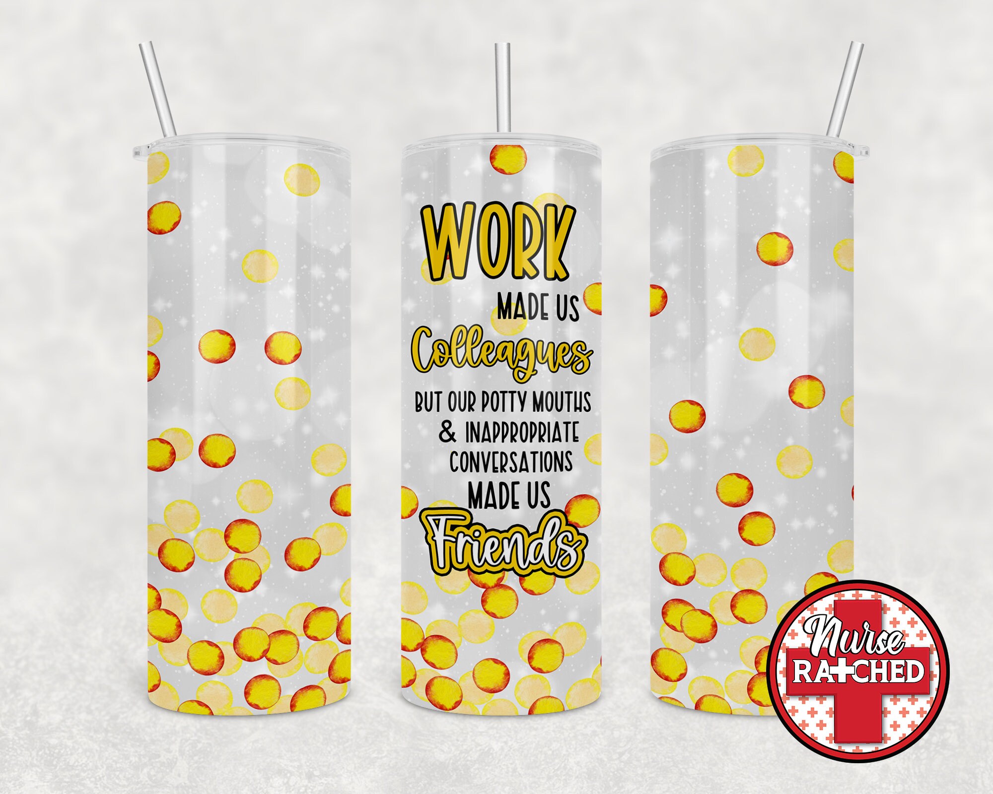 Work Made Us Colleagues Yellow Version Friends Tumbler Work - Etsy
