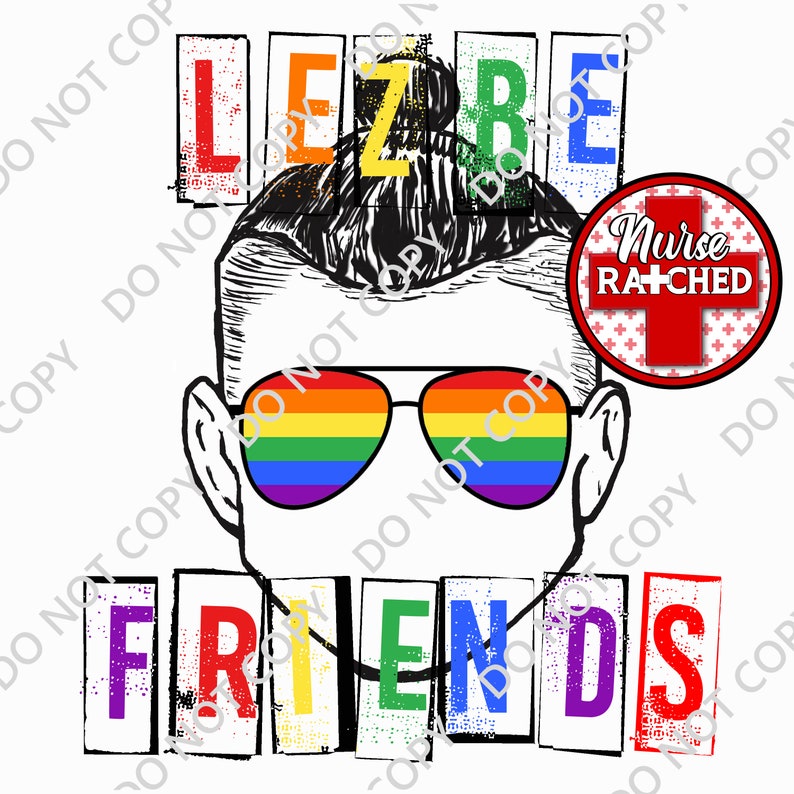 Lezbe Friends Rainbow PNG Lez Lesbian Messy Bun Sublimation - Etsy