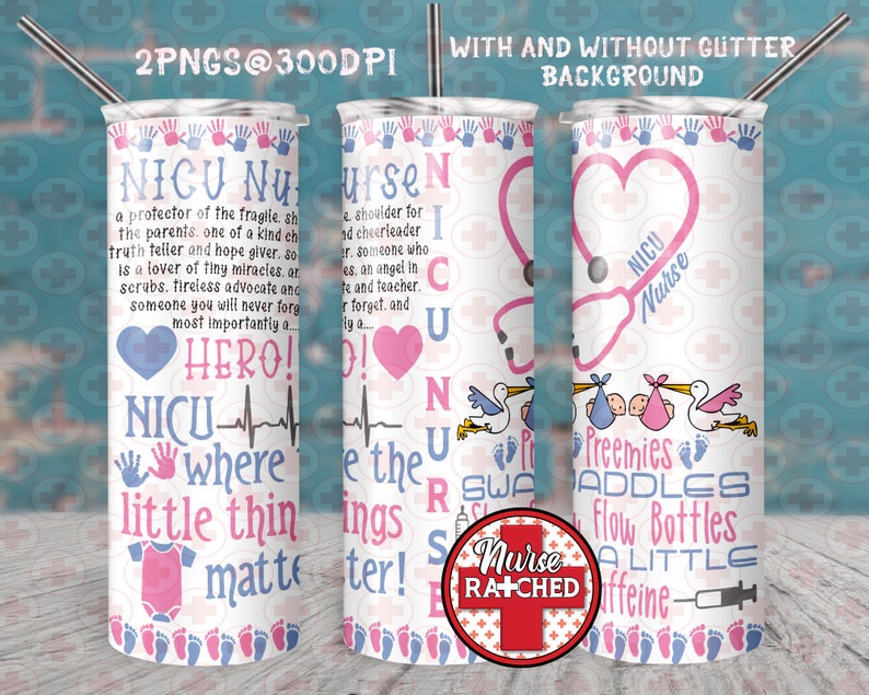 NICU Nurse Tumbler Wrap Neonatal Nurse PNG NICU Nurse Png - Etsy