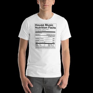House Music Nutritional Facts T-shirt - Etsy