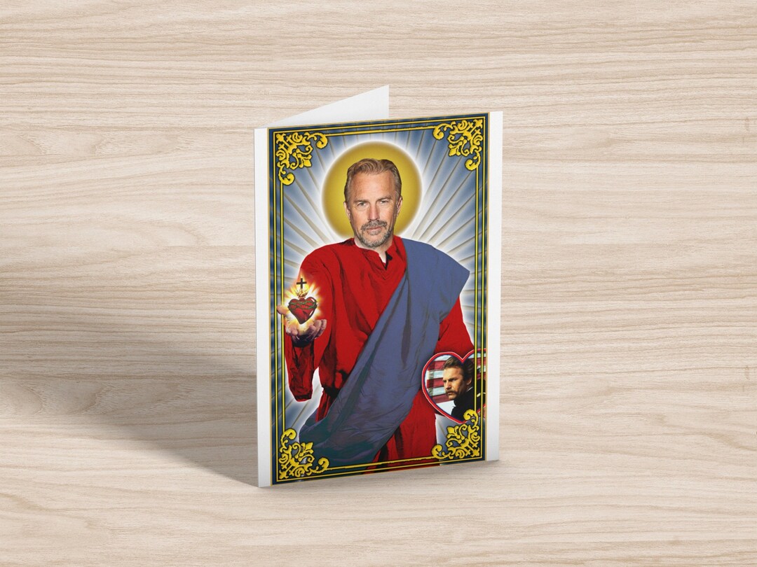 Saint Kevin Costner Card - Kevin Costner Greeting Card - Etsy