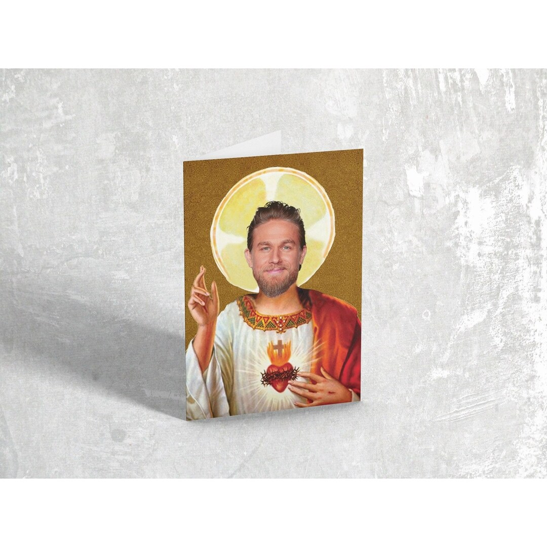 Saint Charlie Hunnam Card Saint Charlie Hunnam Greeting Card - Etsy