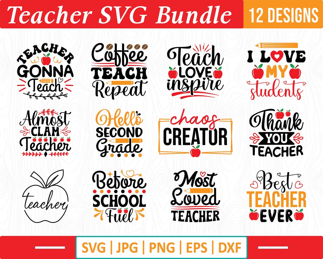 Teacher Svg Bundle, Teacher Quote Svg, Teacher Svg, School Svg, Teacher ...