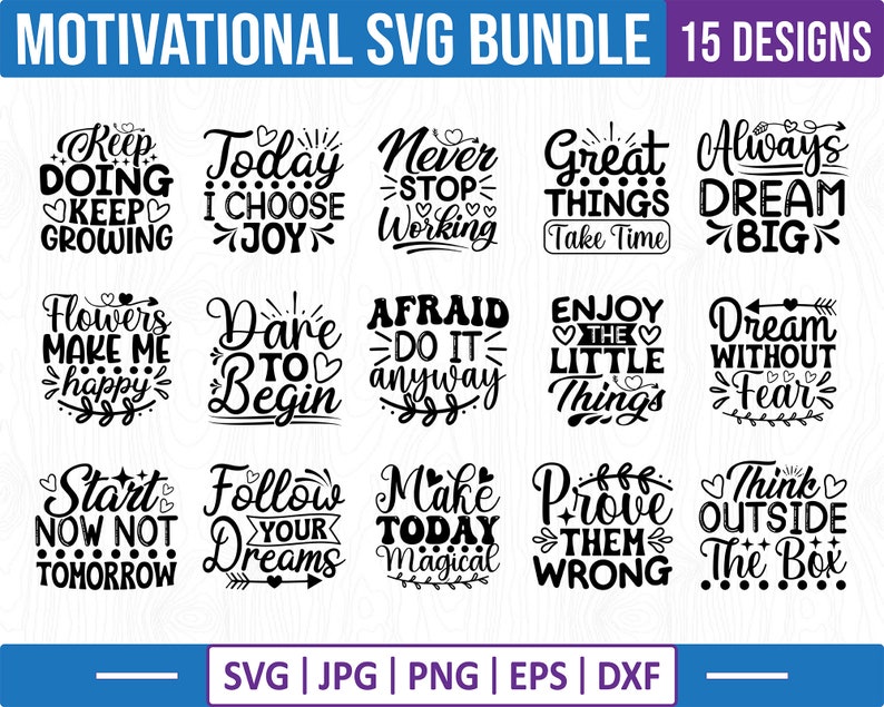 Positive Quotes SVG Bundle: Motivational & Inspirational Designs ...