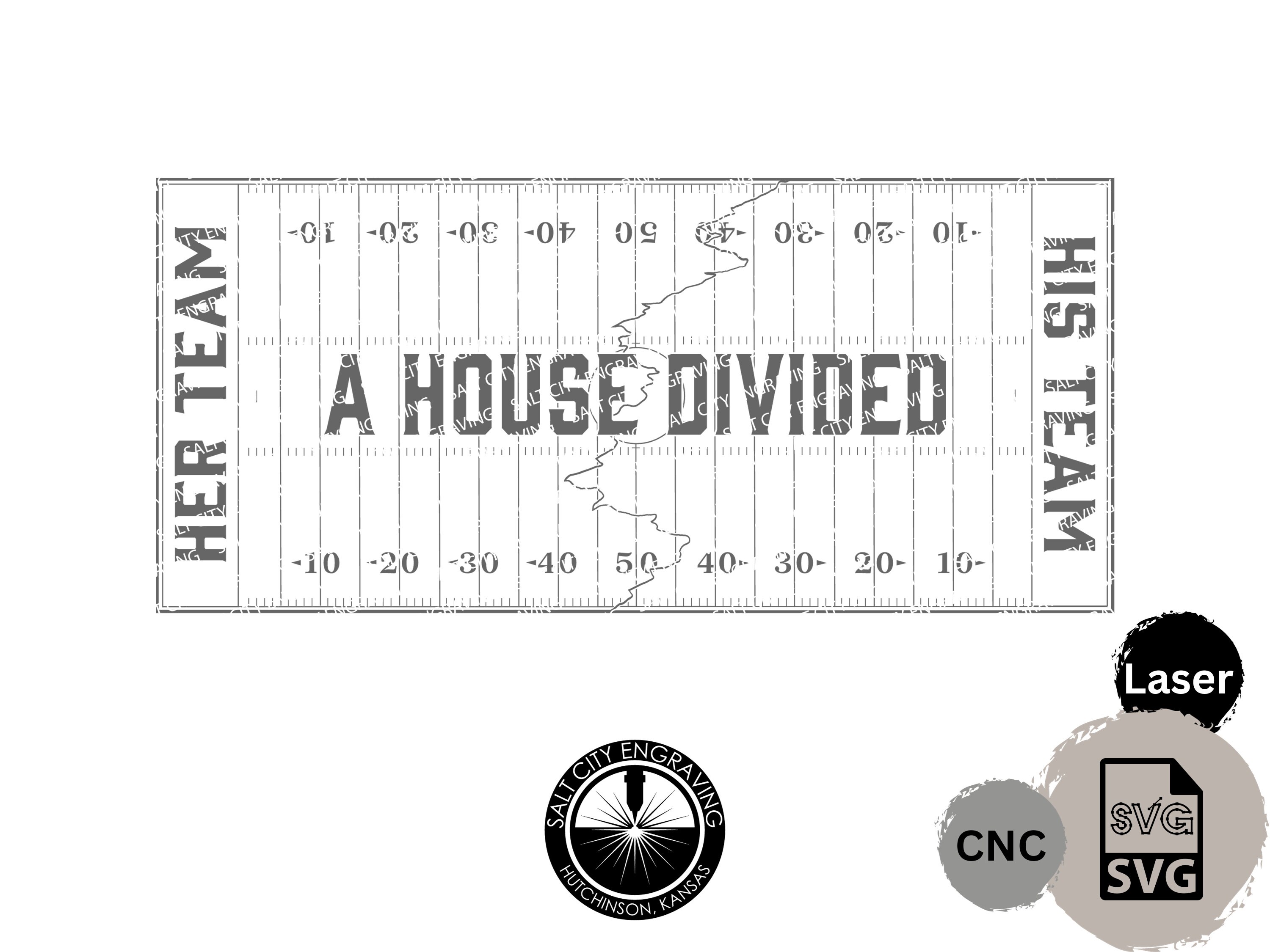 A House Divided Football Field Sign SVG - CNC & Laser File (digital ...