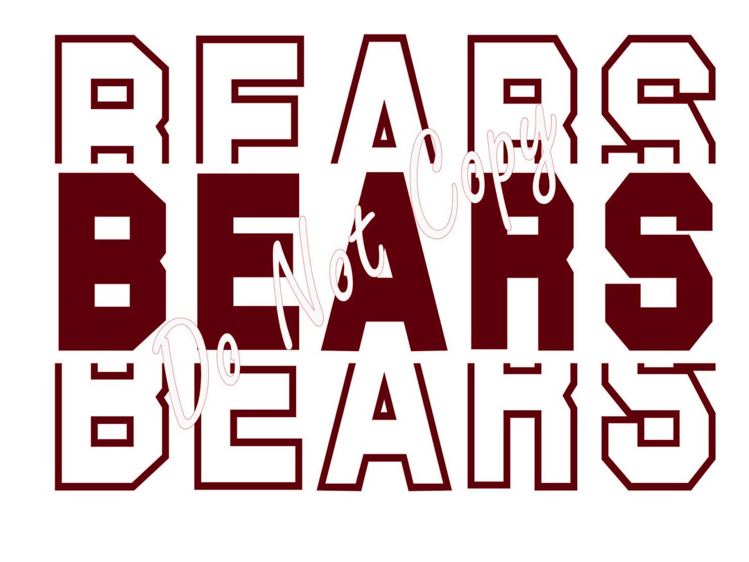 BEARS, BEARS, BEARS Png, Svg, Digital File, Maroon, Letters, Words ...