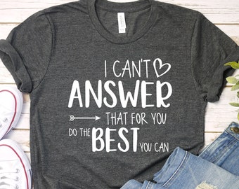 Best I Can Shirt - Etsy