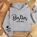 Custom Besties Since Hoodie, Besties Hoodie, Best Friend Sweatshirt ...