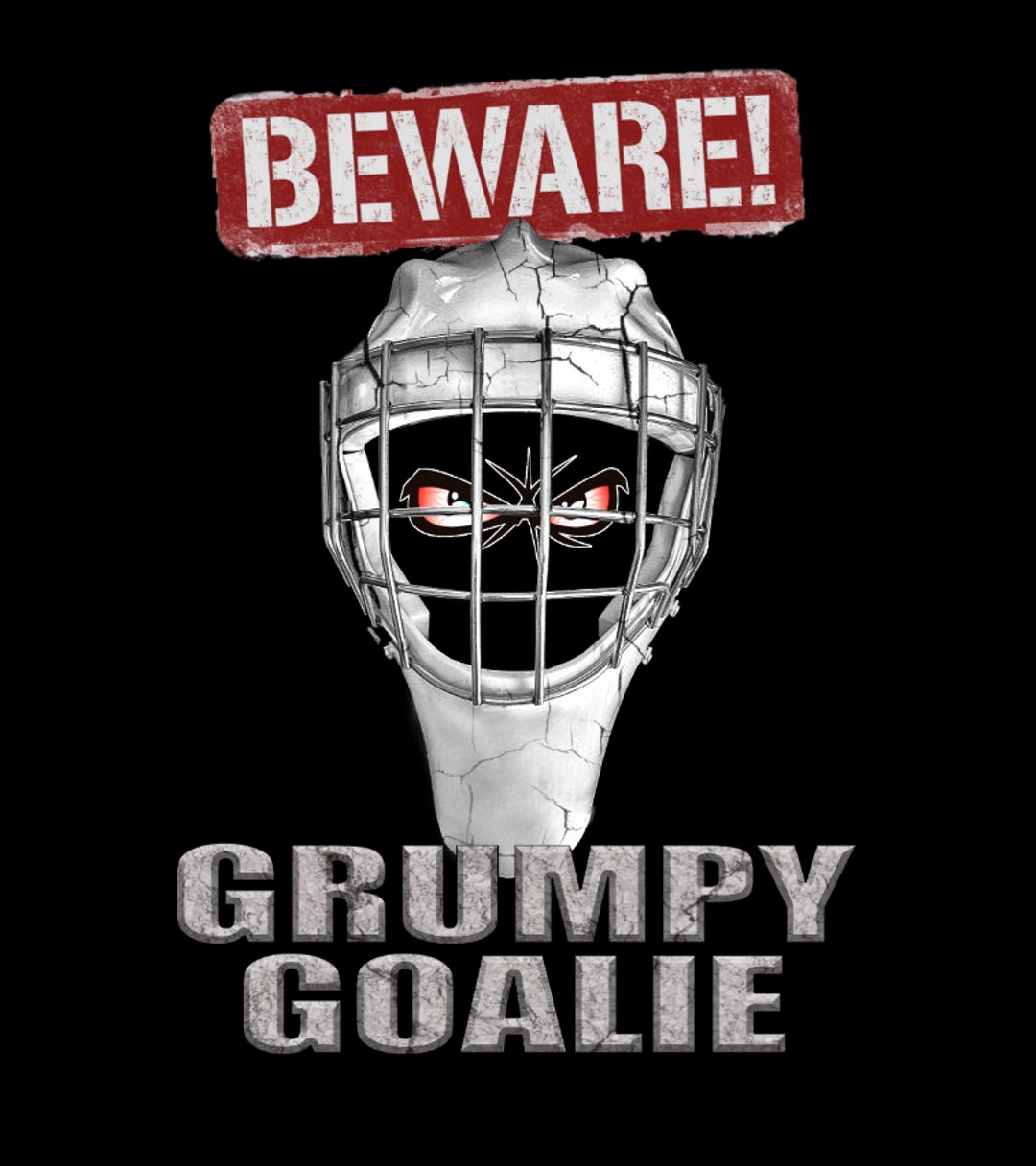 Grumpy Goalie Shirt - Etsy
