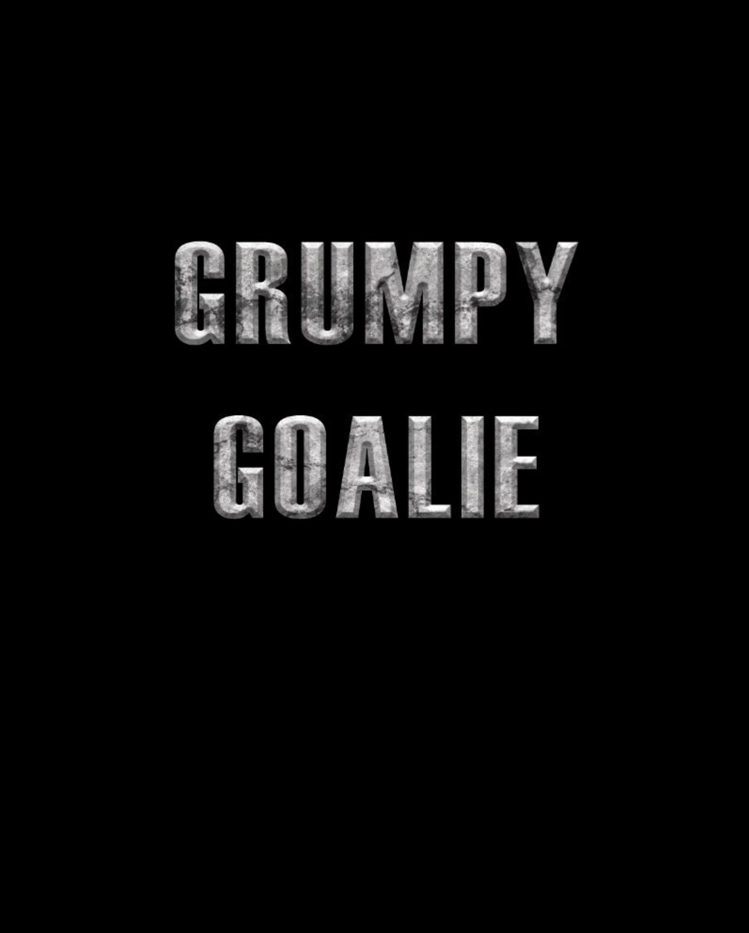 Grumpy Goalie Statement Shirt - Etsy