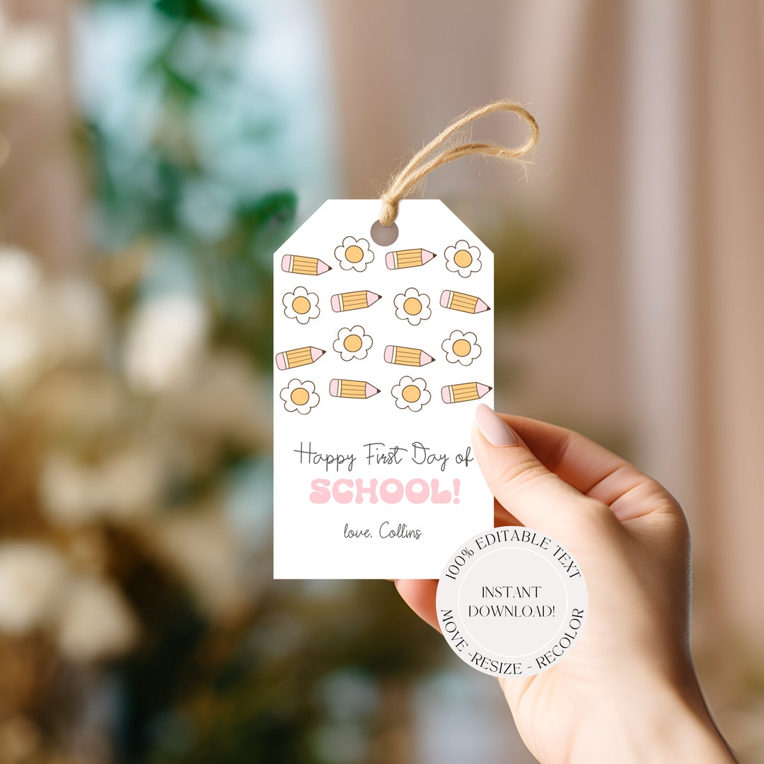 Back to School Printable Tag, First Day of School Teacher Tag, Happy ...