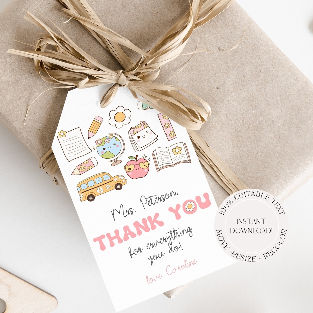 Teacher Appreciation Gift Tag, End of School Year Tag, Thank You ...