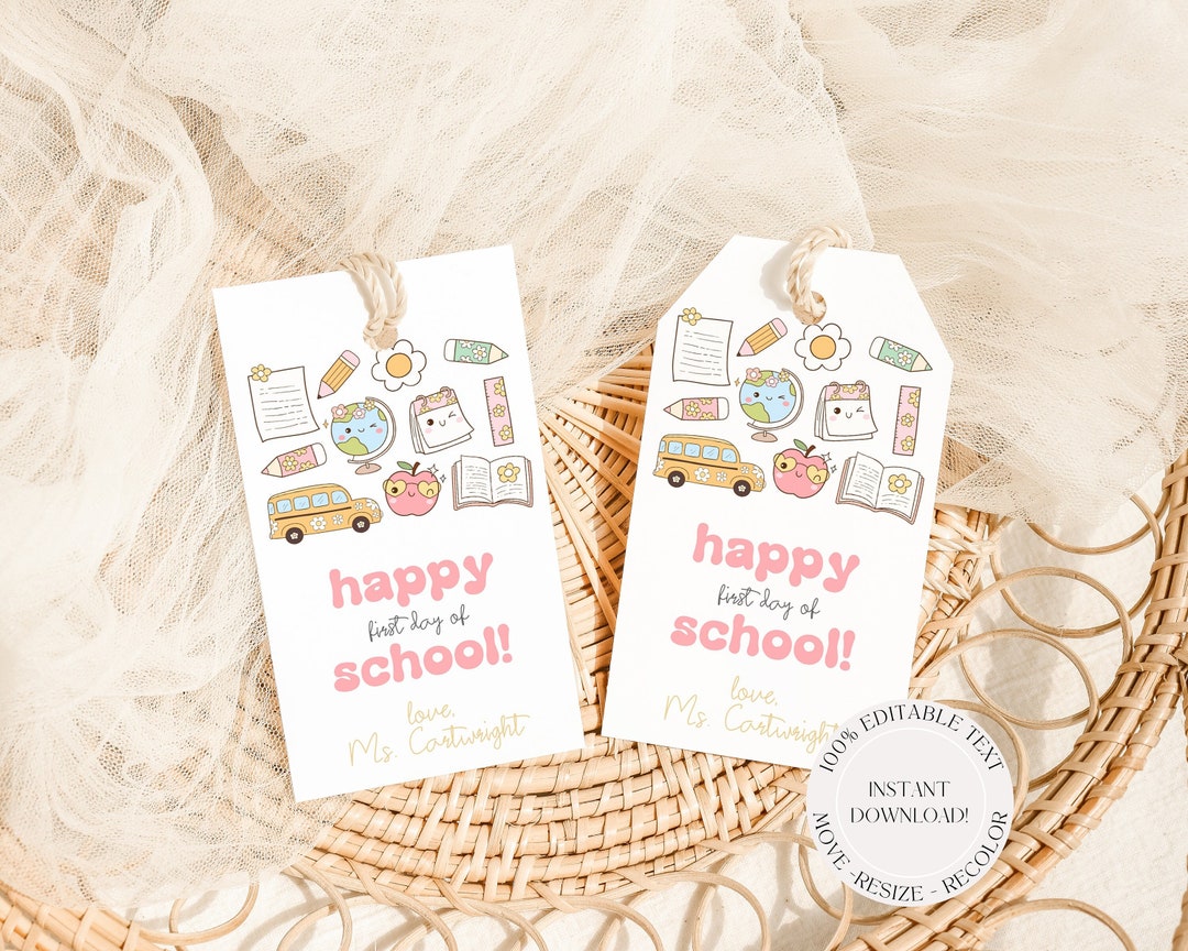 Back to School Printable Tag, First Day of School Teacher Tag, Happy ...