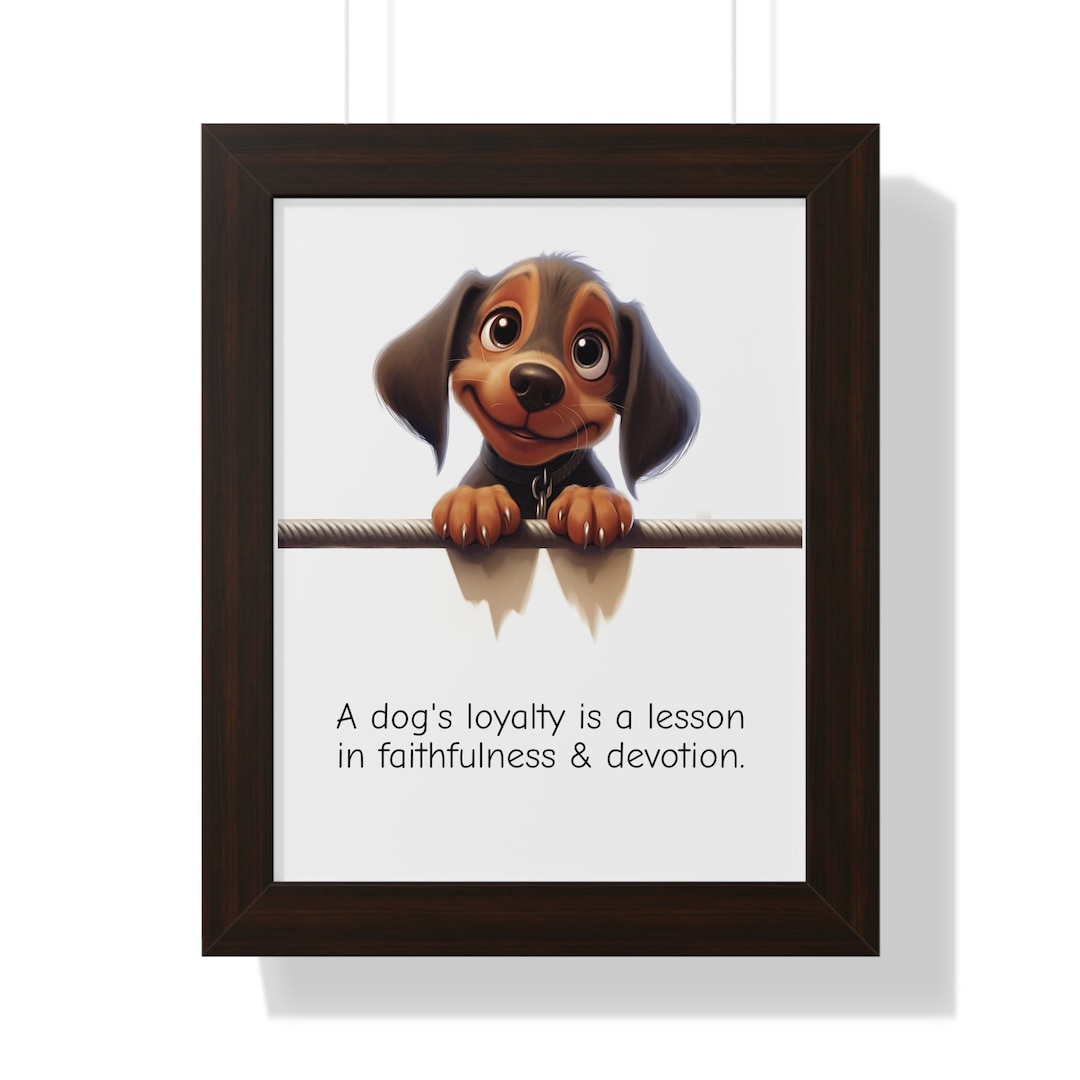 Inspirational Quote for Dog Lovers - Framed Vertical Poster - Etsy