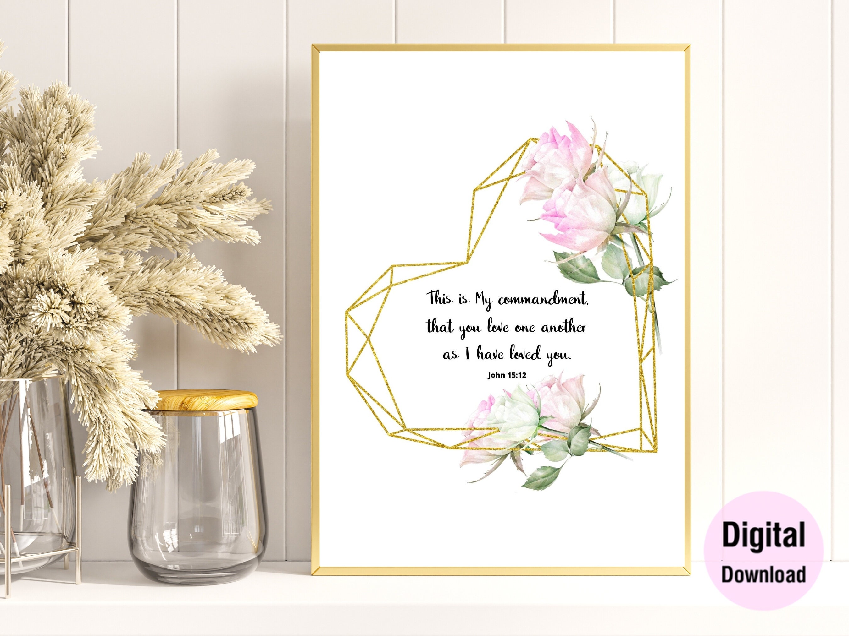 John 15:12 NKJV & KJV Bible Verse Printable Wall Art Digital Download ...