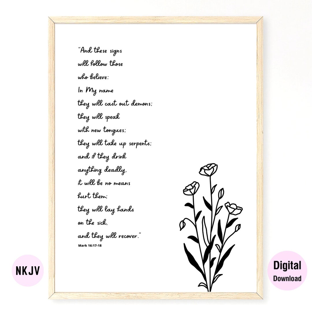 Mark 16:17-18 NKJV & KJV - Bible Verse Printable Wall Art | Digital ...