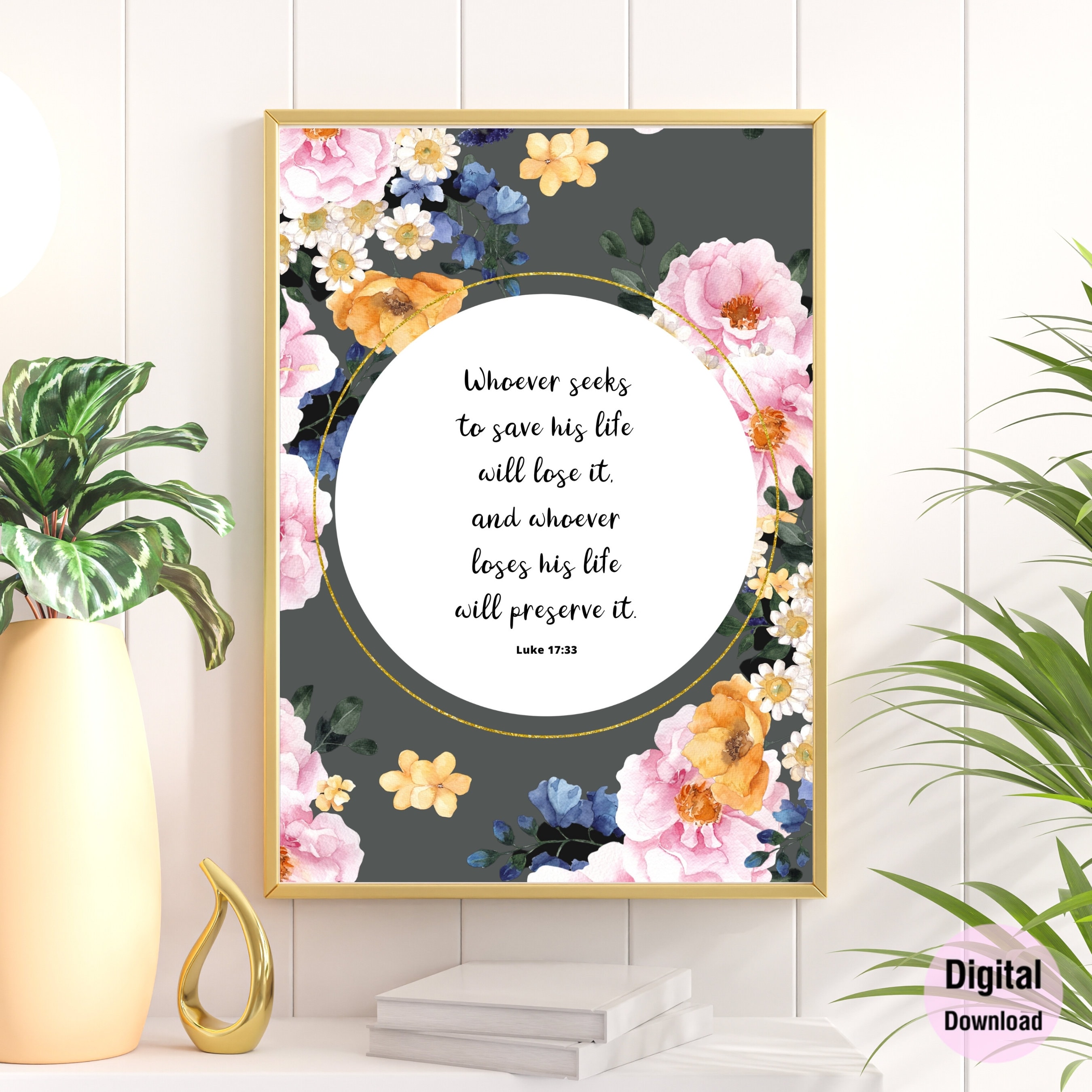 Luke 17:33 NKJV & KJV Bible Verse Printable Wall Art Digital Scripture ...