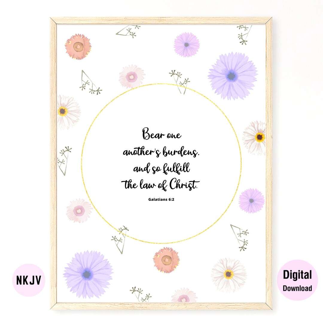 Galatians 6:2 NKJV & KJV - Bible Verse Printable Wall Art | Digital ...
