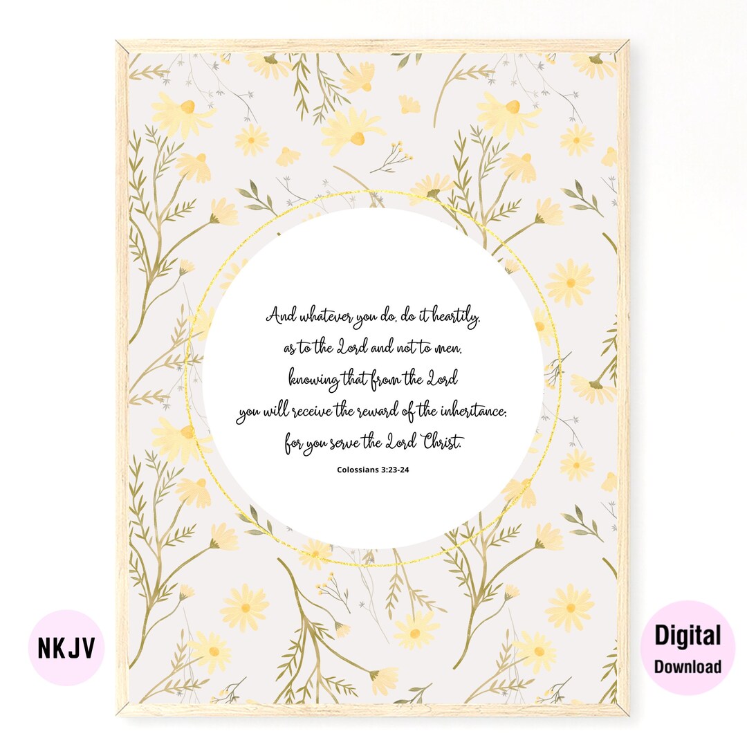 Colossians 3:23-24 NKJV & KJV - Bible Verse Printable Wall Art ...