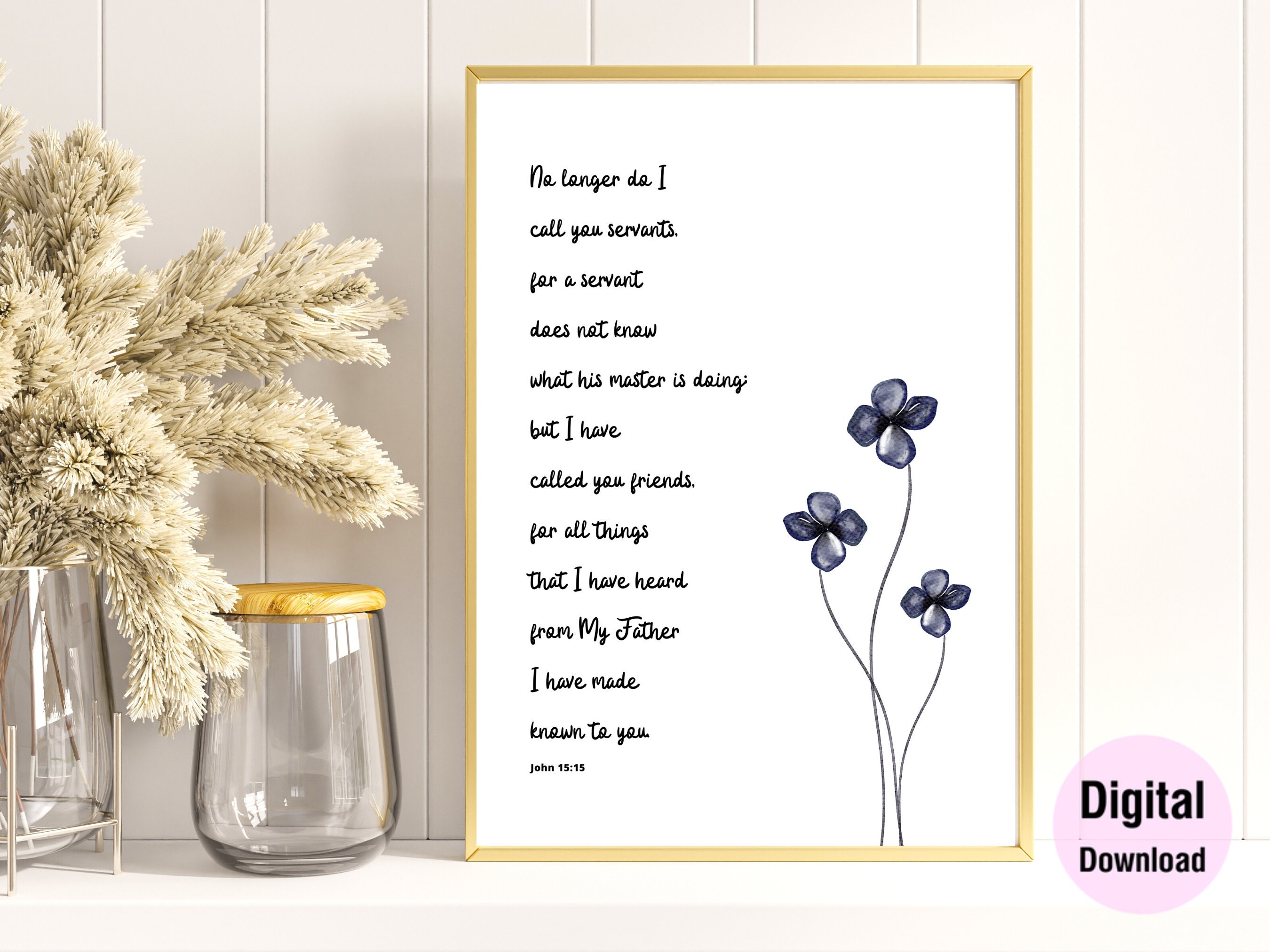 John 15:15 NKJV & KJV Bible Verse Printable Wall Art Digital Download ...