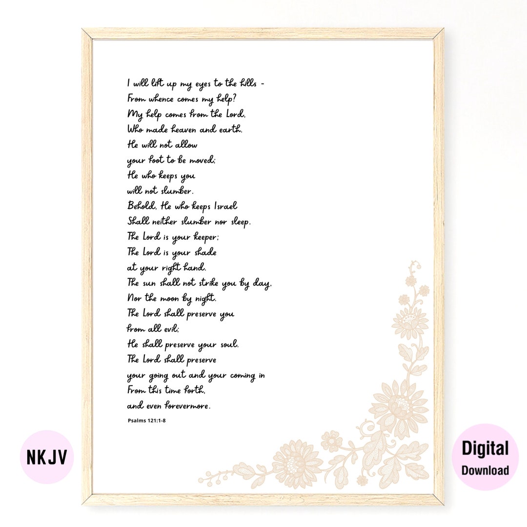 Psalms 121:1-8 NKJV & KJV - Bible Verse Printable Wall Art | Digital ...