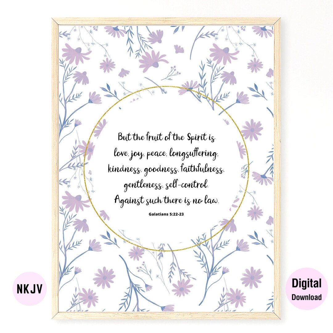Galatians 5:22-23 NKJV & KJV - Bible Verse Printable Wall Art | Digital ...