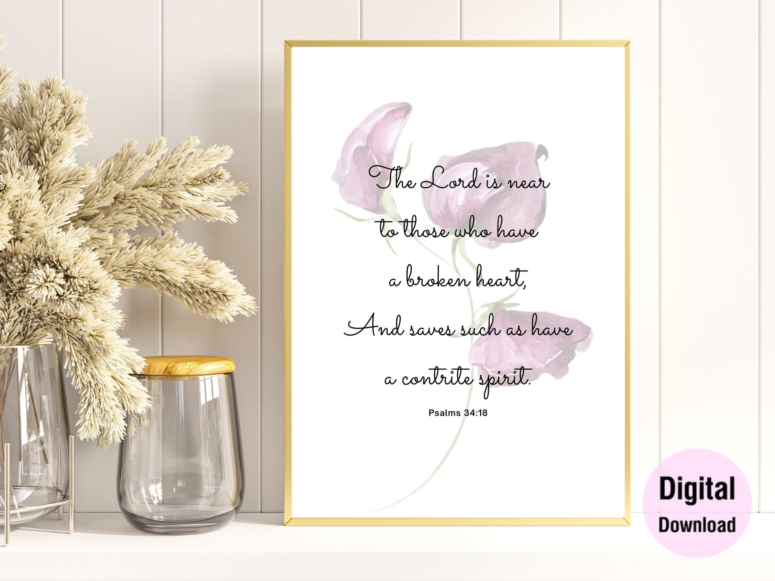 Psalms 34:18 NKJV & KJV - Bible Verse Printable Wall Art | Digital ...