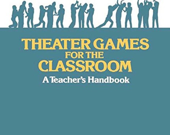 Theater Games for the Classroom: A Teacher's Handbook - Etsy