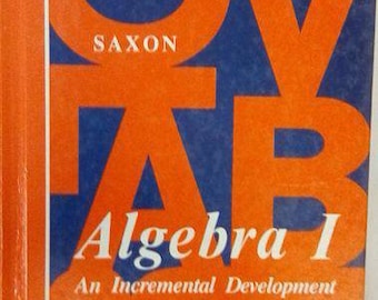 Saxon Algebra 1 3rd Edition: Student Textbook, Test Forms, Homeschool ...