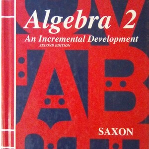 Saxon Algebra 2 : 2nd Edition 3 Book Kit; Student Textbook, Teacher's ...