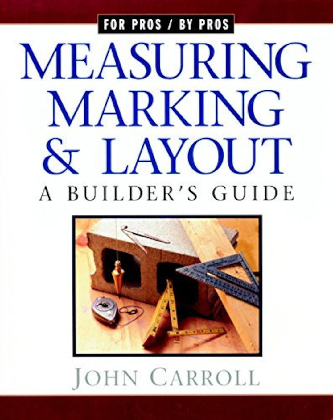 Measuring, Marking & Layout: A Builder's Guide (for Pros by Pros) - Etsy