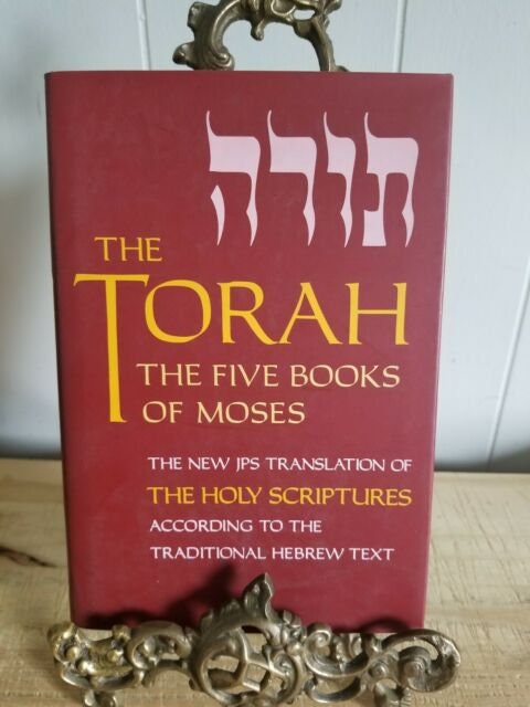 The Torah: the Five Books of Moses, the New Translation of the Holy ...