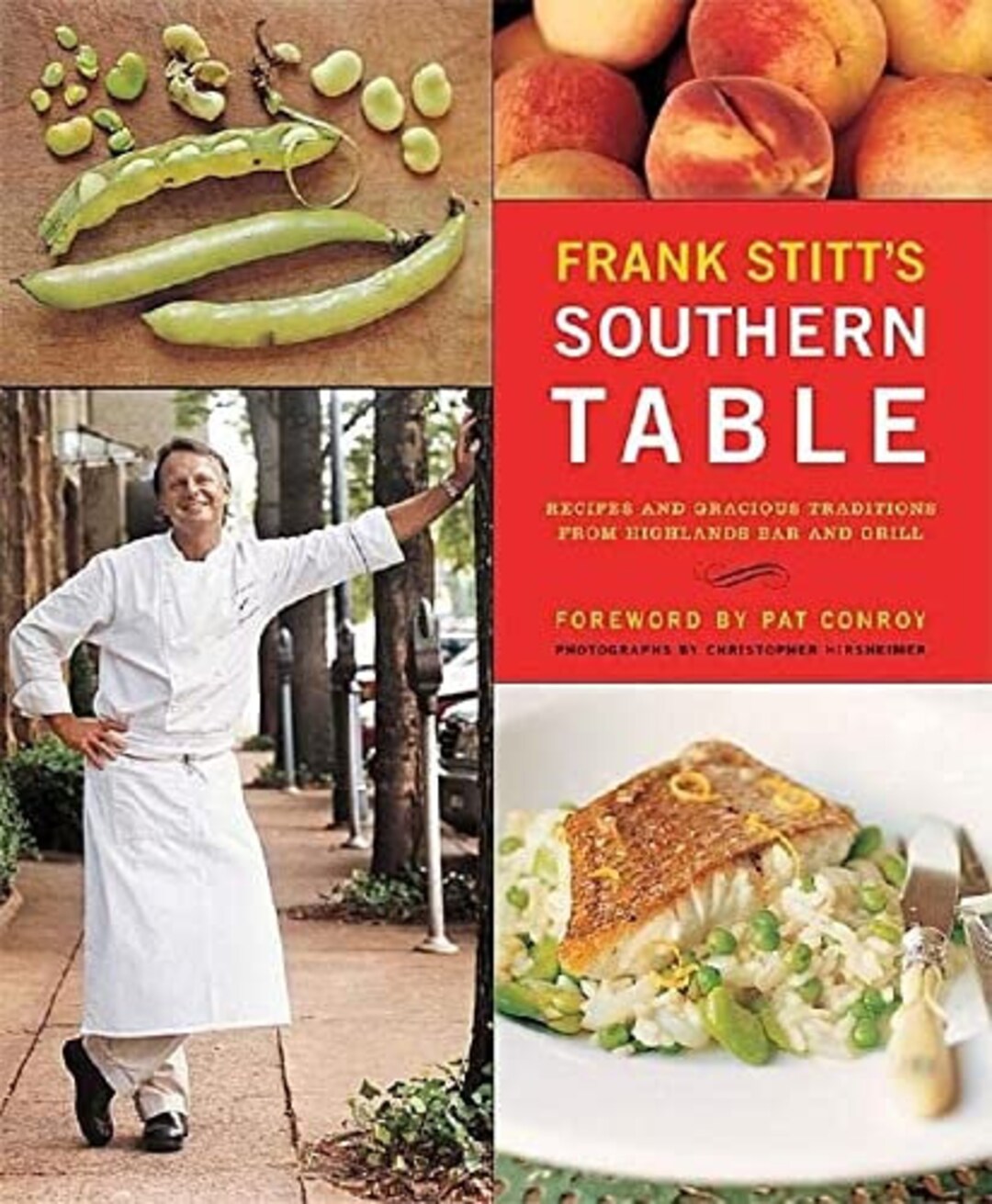 Frank Stitt's Southern Table: Recipes and Gracious Traditions From ...