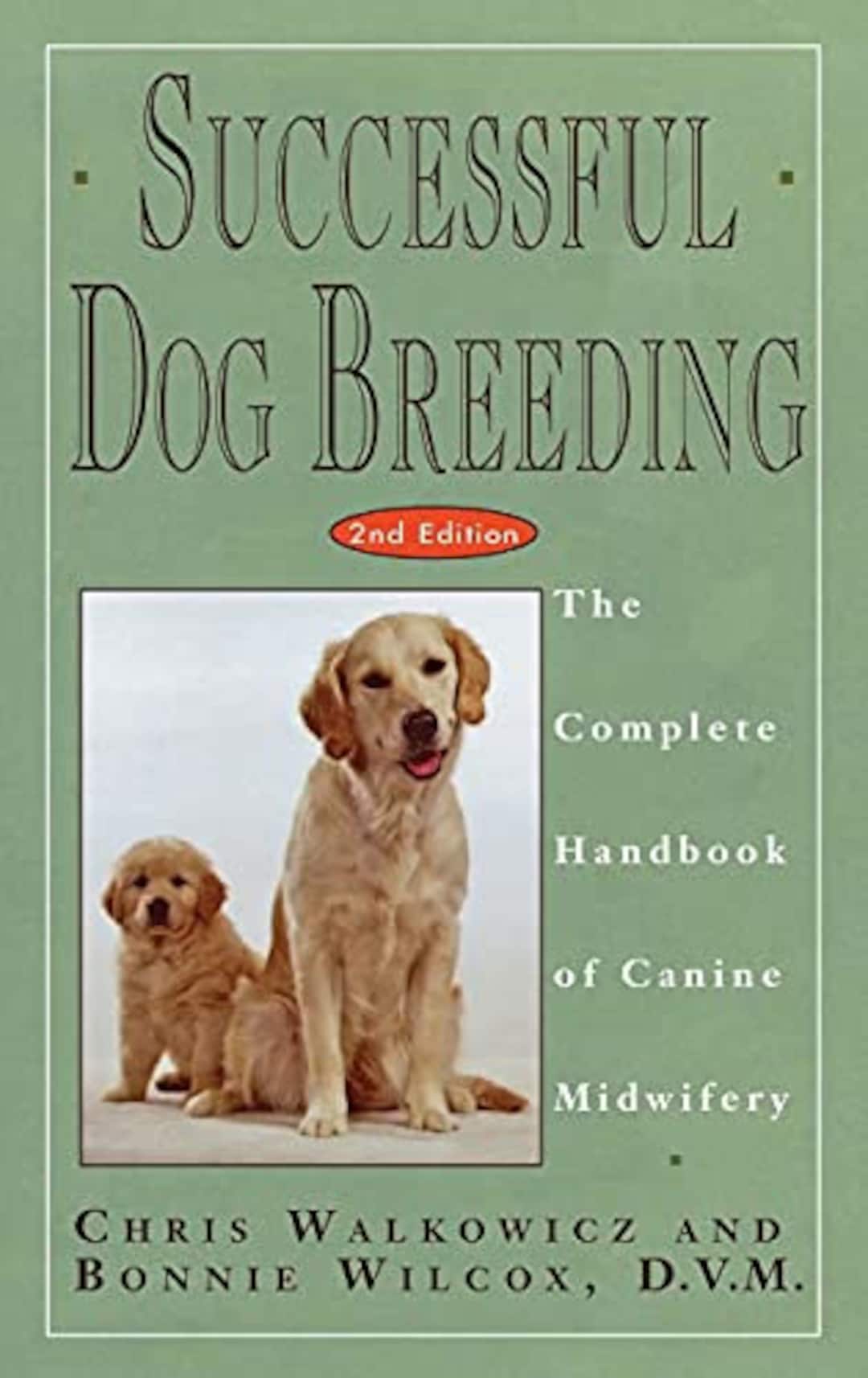 Successful Dog Breeding: the Complete Handbook of Canine Midwifery - Etsy
