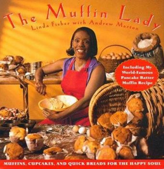 The Muffin Lady: Muffins Cupcakes and Quickbreads for the - Etsy