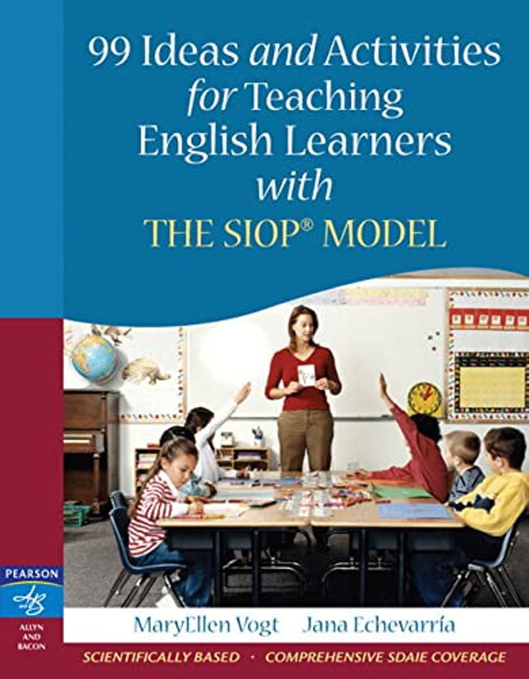 99 Ideas and Activities for Teaching English Learners With the SIOP ...