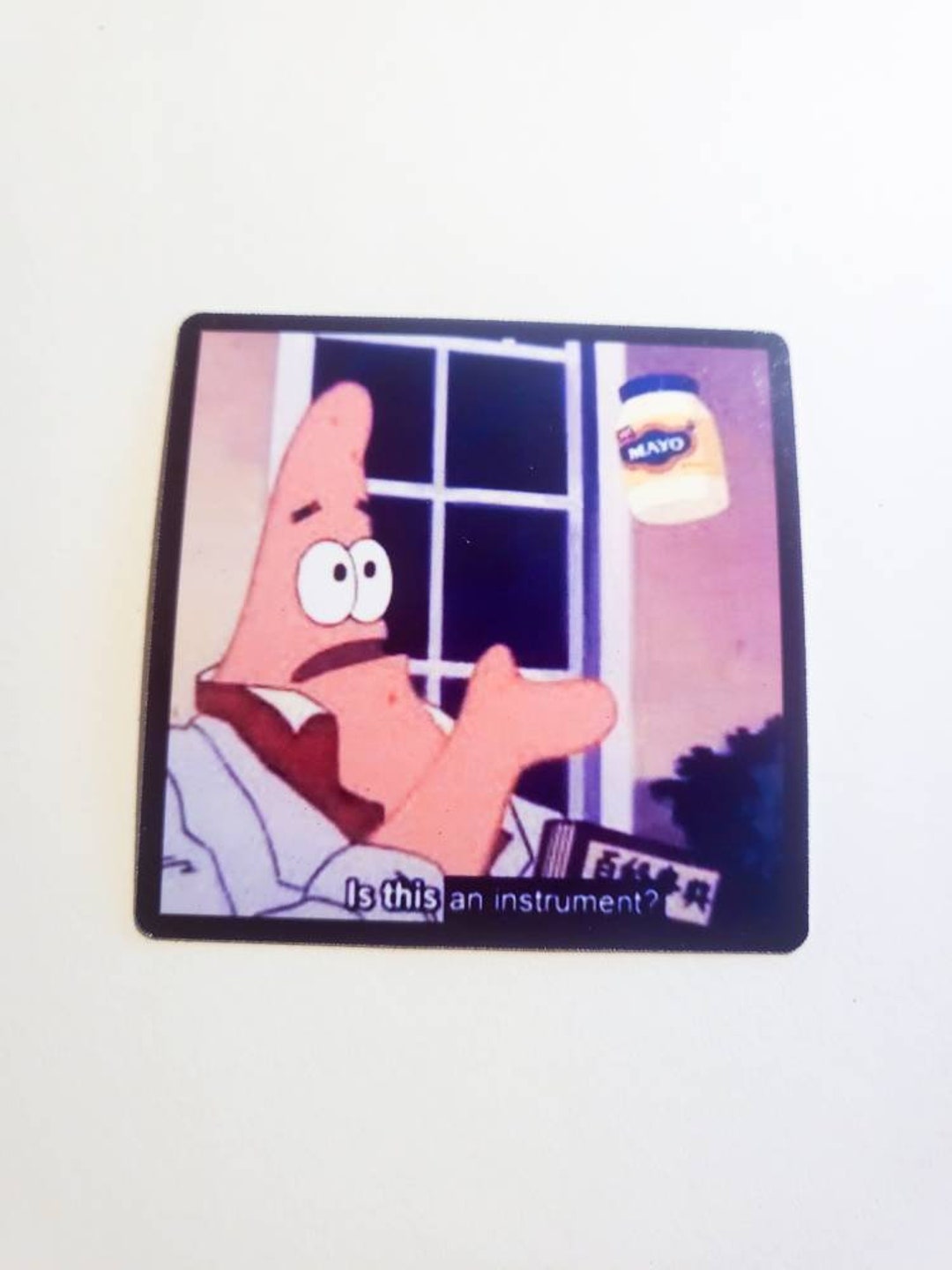 Patrick Star is Mayonnaise an Instrument Meme Glossy - Etsy
