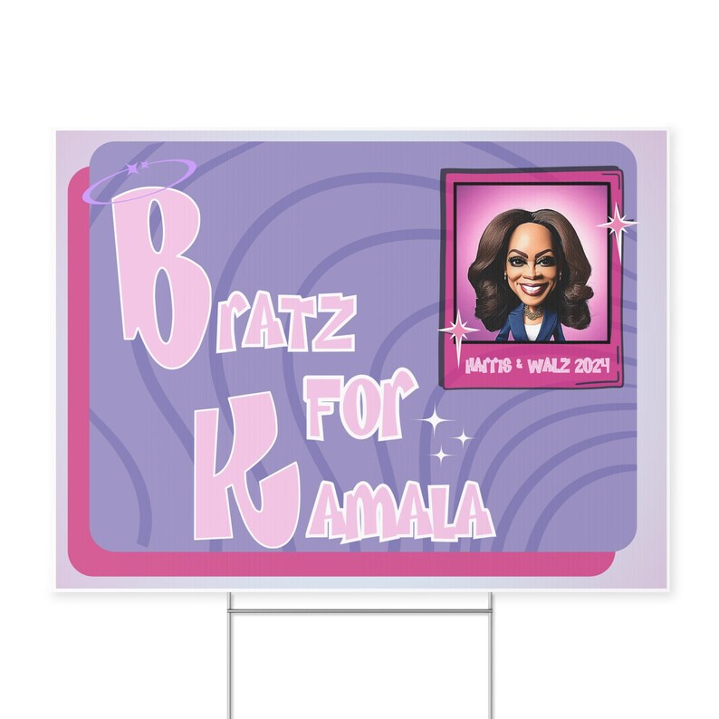 Bratz for Kamala Kamala Harris Yard Sign - Etsy