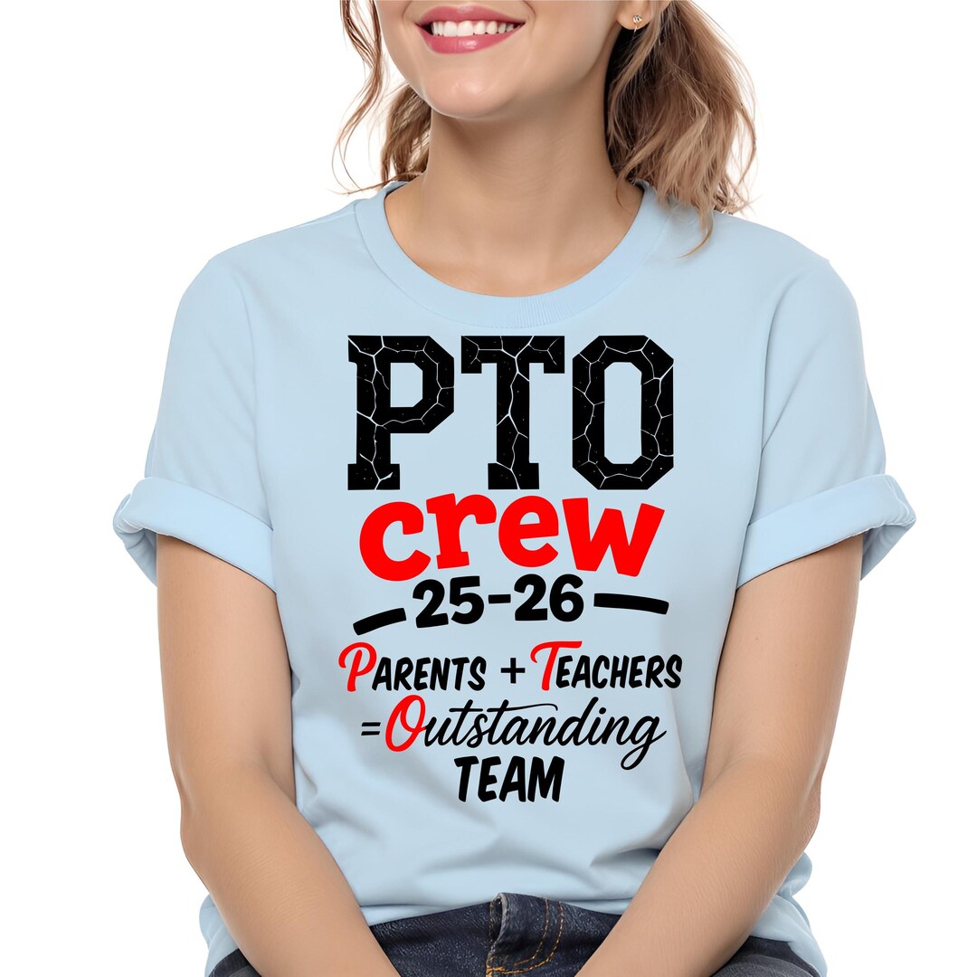 PTO Crew 2025, 2026 Svg Parents + Teachers = Outstanding Team | | Svg ...