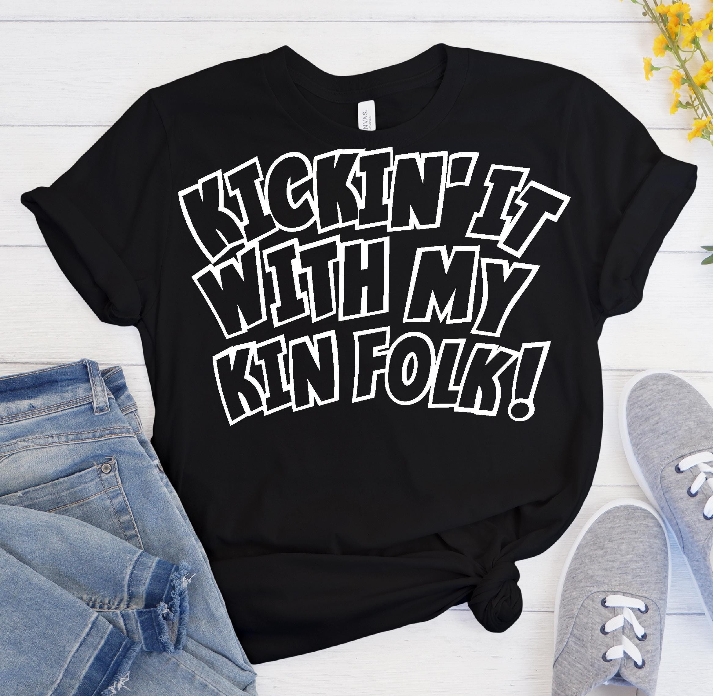 Kickin' It With My Kin Folk | Svg, Png, Dxf, Eps |: Family Reunion T ...
