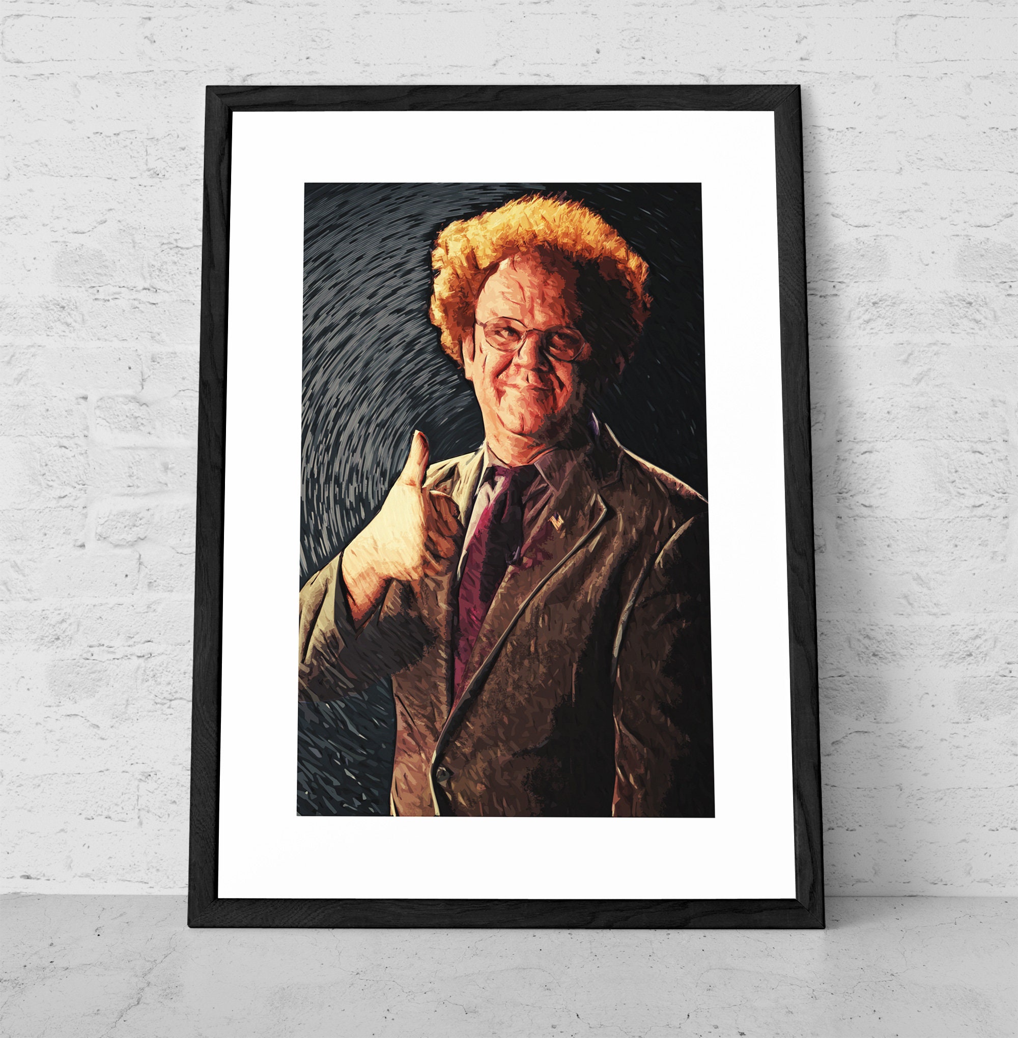 Dr. Steve Brule Art Print John C. Reilly Check It Out With Dr. Steve ...