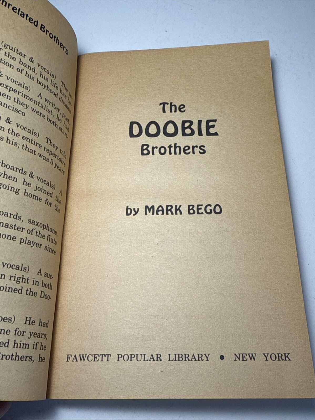 THE DOOBIE BROTHERS: Behind the Scenes With Today's by Mark Bego 1980 ...