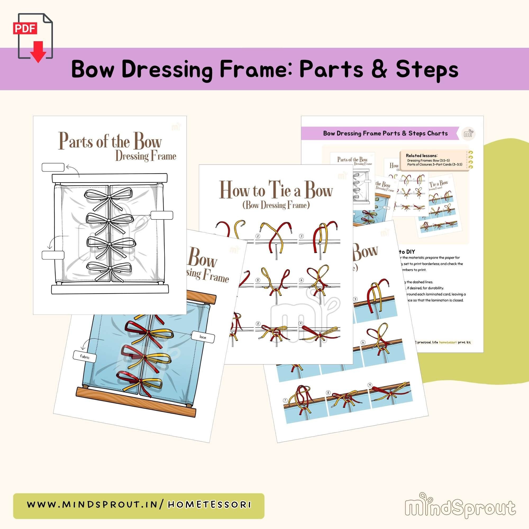 Parts of Bow Dressing Frame Charts and How to Tie a Bow Montessori ...