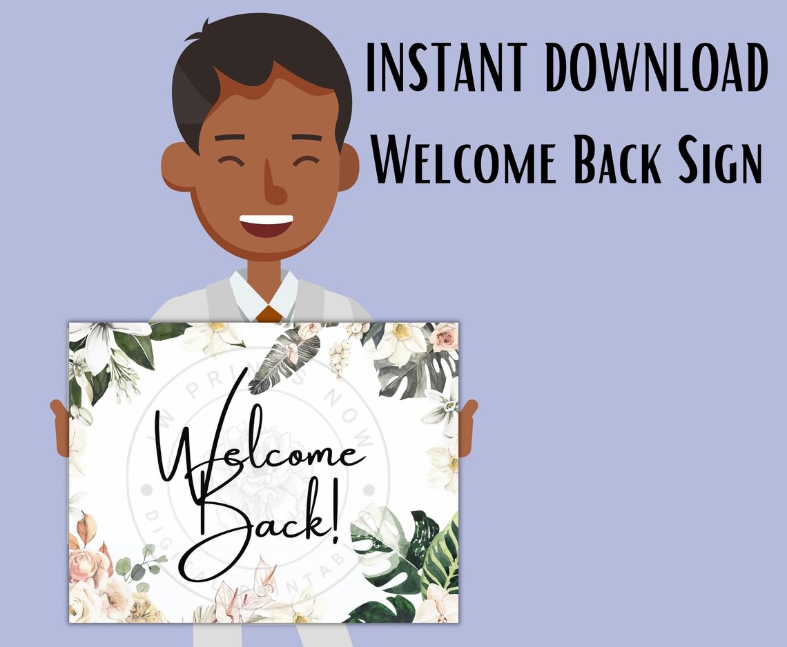 Welcome Back Sign Instant Download Digital Download JW | Etsy