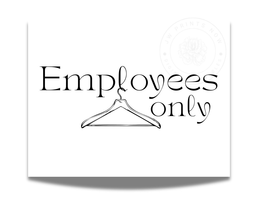 Employees Only Sign for Retail Shop Printable Signs for Small Business ...