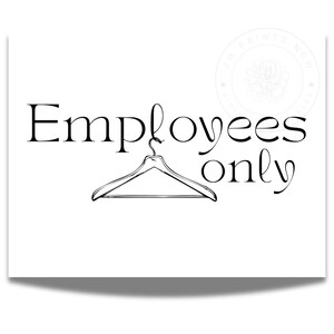 Employees Only Sign for Retail Shop Printable Signs for Small Business ...